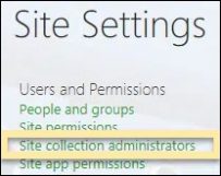 Becoming a SharePoint site collection administrator