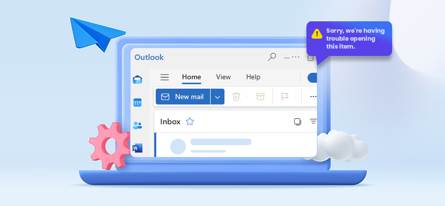 Microsoft Outlook error: “Sorry, we’re having trouble opening this item.” fixed