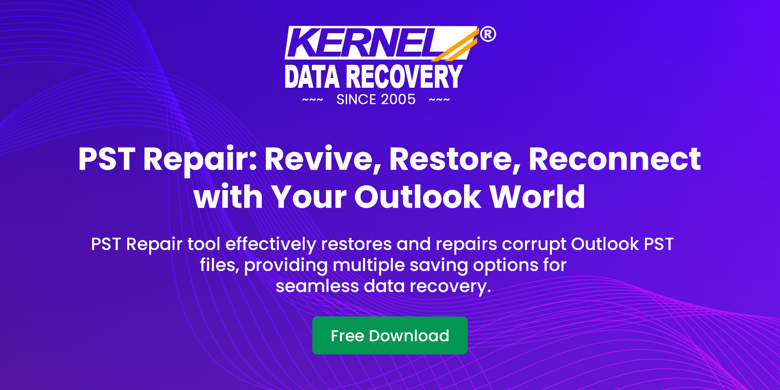 Kernel PST Repair Software For Corrupted Outlook PST File