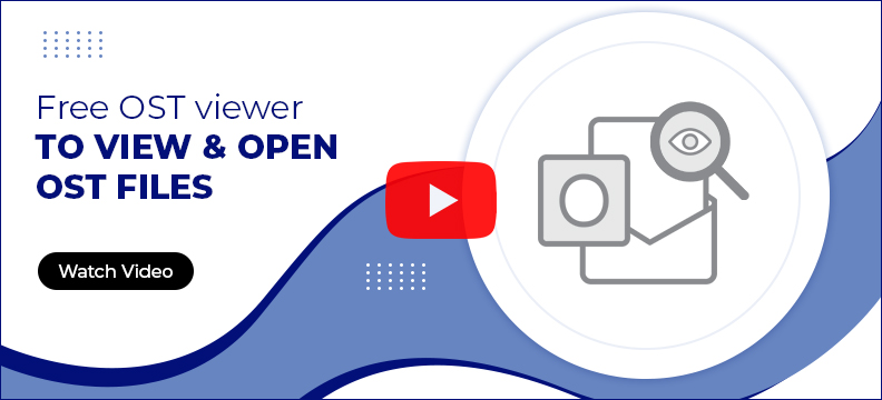 OST Viewer - Free Tool to Open Orphan OST Files